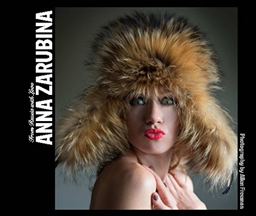 Anna Zarubina: Allen Freeman: 9781320213097: Amazon.com: Books