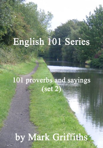 English 101 Series: 101 Proverbs and Sayings (Set 2) - Kindle edition ...