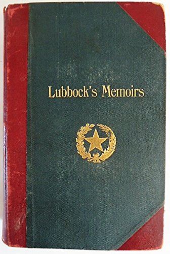 Six Decades in Texas or Memoirs of Francis Richard Lubbock: Francis ...