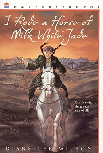 Amazon.com: I Rode a Horse of Milk White Jade: 9780064407731: Wilson ...