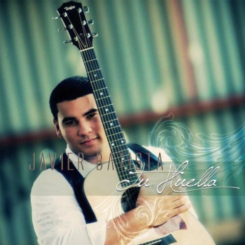 Play Tu Huella by Javier Batista on Amazon Music