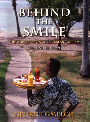 Behind the Smile, Second Edition: The Working Lives of Caribbean ...