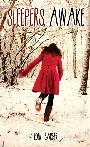 Sleepers, Awake - Kindle edition by Barber, Eden. Literature & Fiction ...