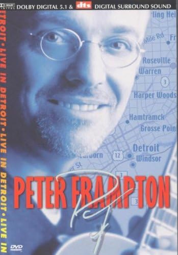 Peter Frampton: Live In Detroit [DVD] [2003]: Amazon.co.uk: Chad ...