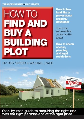 How to Find and Buy a Building Plot: A Step-by-Step Guide to Acquiring ...