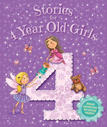 Stories for 4 Year Old Girls (Young Story Time): Igloo Books ...