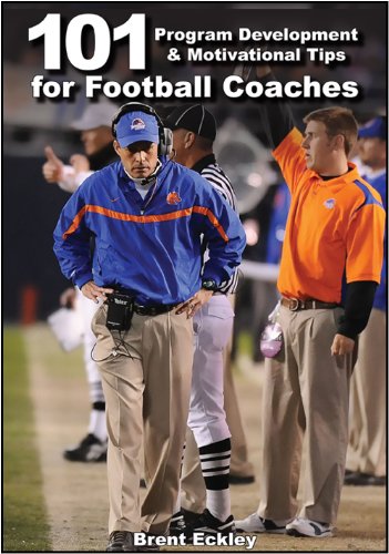 101 Program Development and Motivational Tips for Football Coaches ...