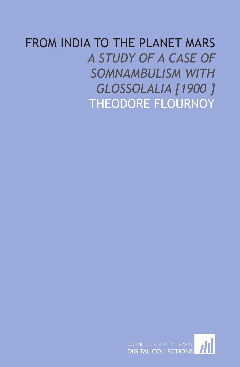 From India to the Planet Mars: A Study of a Case of Somnambulism With ...