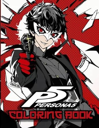 Persona 5 Coloring Book: An Amazing Coloring Book With Many Images Of ...