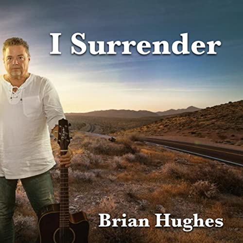 Amazon MusicでBrian HughesのI Surrenderを再生する