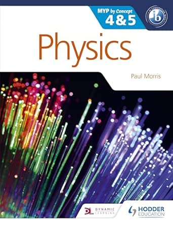 Physics for the IB MYP 4 & 5 : Paul Morris: Amazon.in: Books
