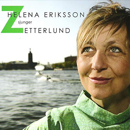 Helena Eriksson Sjunger Zetterlund von Helena Eriksson bei Amazon Music ...