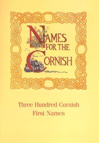 Names for the Cornish: Three Hundred Cornish First Names: Amazon.co.uk ...