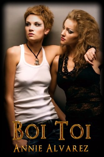 Boi Toi - Kindle edition by Alvarez, Annie. Literature & Fiction Kindle ...