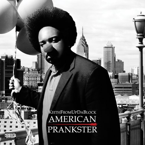 Play American Prankster by Keith From Up Da Block on Amazon Music