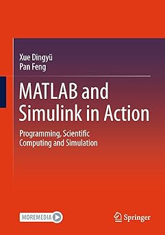 Amazon | MATLAB and Simulink in Action: Programming, Scientific Computing and Simulation ...