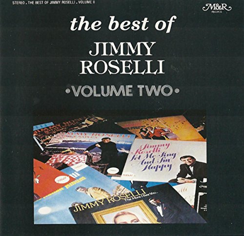 Amazon.com: The Best of Jimmy Roselli: Volume 2 : Jimmy Roselli ...