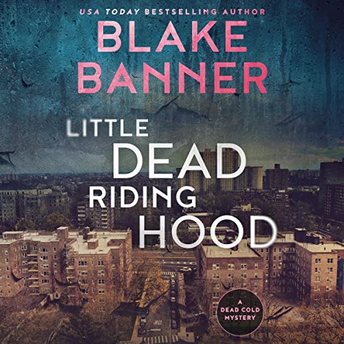 Amazon.com: Little Dead Riding Hood: A Dead Cold Mystery, Book 13 ...