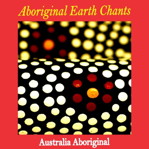 Amazon.com: Aboriginal Earth Chants : Australia Aboriginal: Digital Music