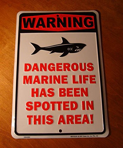Amazon.com: Warning Dangerous Marine Life Spotted In This Area Shark ...