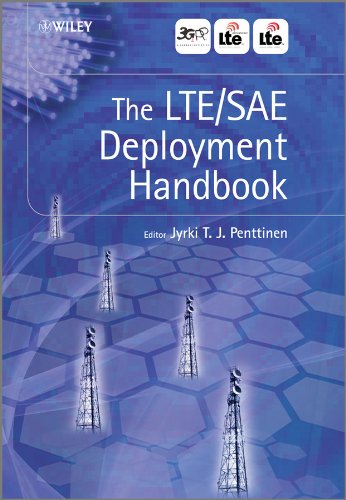 The LTE / SAE Deployment Handbook eBook : Penttinen, Jyrki T. J ...
