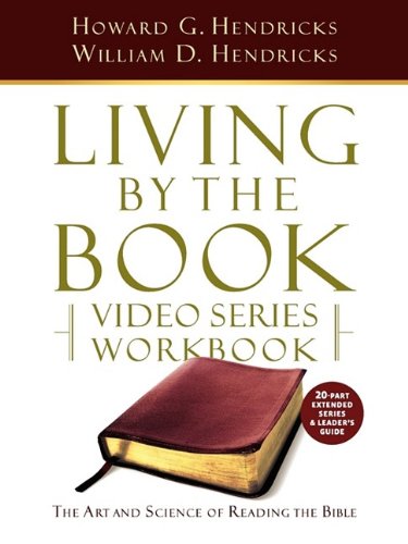 Living by the Book Video Series Workbook (20-part extended version ...