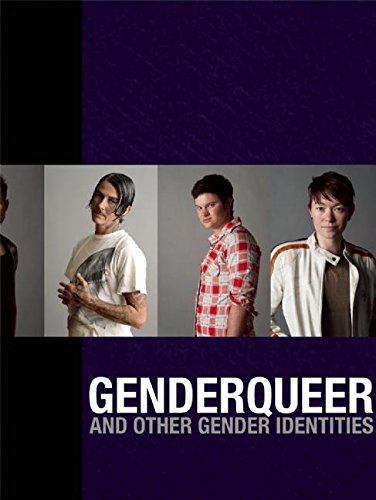 Amazon.com: Genderqueer: And Other Gender Identities: 9781940207261 ...