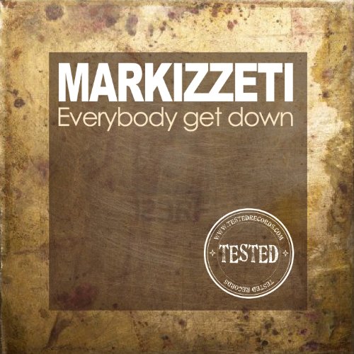 Amazon.com: Everybody Get Down : Markizzeti: Digital Music