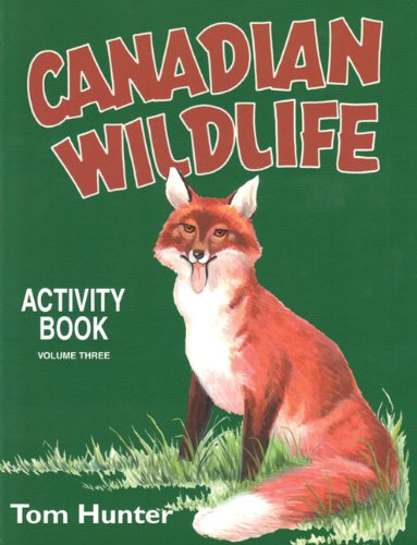 Canadian Wildlife Activity Book: Hunter, Tom: 9781895811667: Amazon.com ...