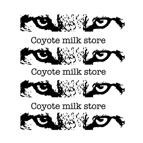 Play Coyote milk store EP by Coyote milk store on Amazon Music