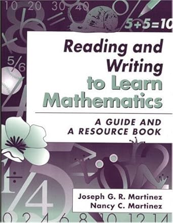 Amazon.com: Reading and Writing to Learn Mathematics: A Guide and a ...