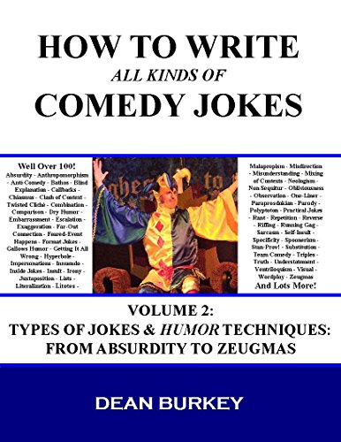 Types of Jokes & Humor Techniques: From Absurdity to Zeugmas: (That’s ...