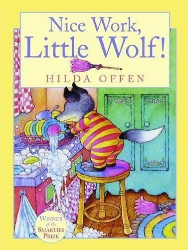 Nice Work, Little Wolf!: Amazon.co.uk: Offen, Hilda: 9781903285695: Books