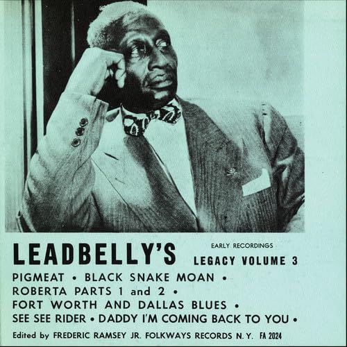 Amazon.com: Lead Belly's Legacy, Vol. 3: Early Recordings ...