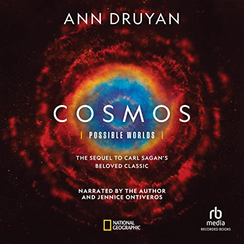 Amazon.com: Cosmos: Possible Worlds (Audible Audio Edition): Ann Druyan ...