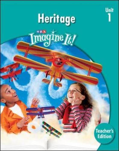Imagine It!, Teacher's Edition Unit 1, Grade 5: McGraw Hill/SRA ...