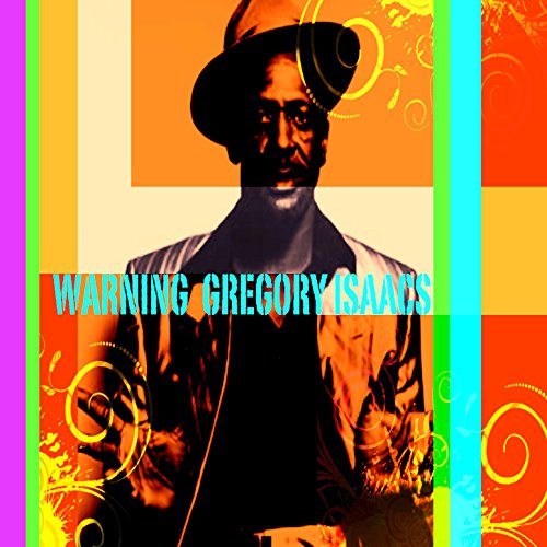 Warning (Rerecorded) by Gregory Isaacs on Amazon Music - Amazon.co.uk