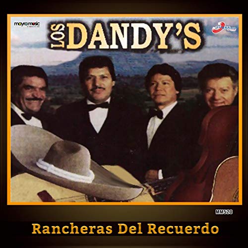 Amazon.com: Rancheras Del Recuerdo : Los Dandys: Digital Music