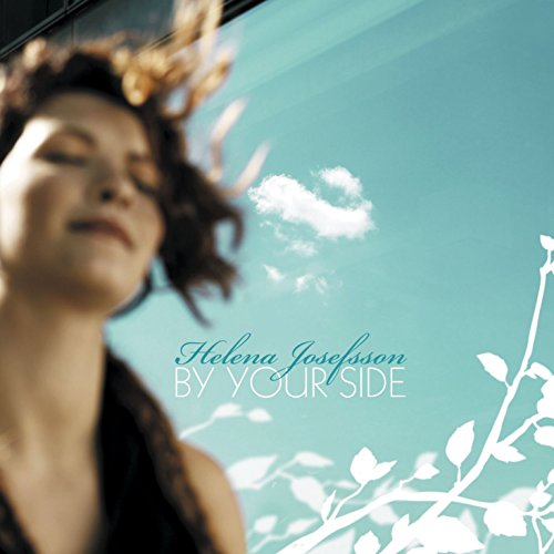 By Your Side by Helena Josefsson on Amazon Music Unlimited