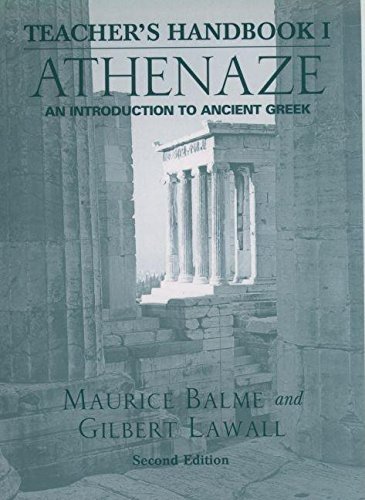 Teacher's Handbook for Athenaze: An Introduction to Ancient Greek ...