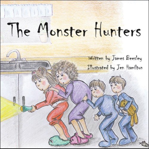 The Monster Hunters: James Beesley: 9780978294908: Amazon.com: Books
