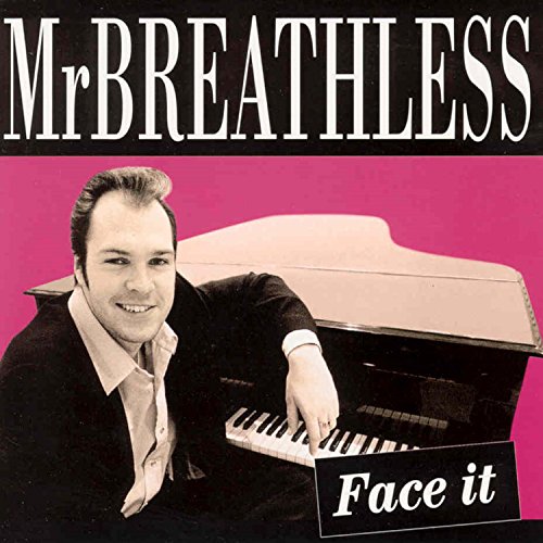 Amazon.com: Face It : Mr. Breathless: Digital Music
