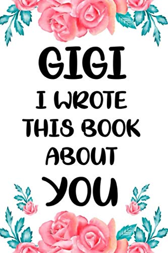 Amazon.com: Gigi I wrote this book about you cute fill in the blank ...