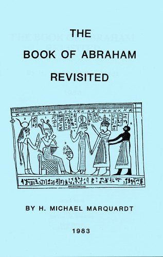 The book of Abraham revisited: Marquardt, H. Michael: Amazon.com: Books