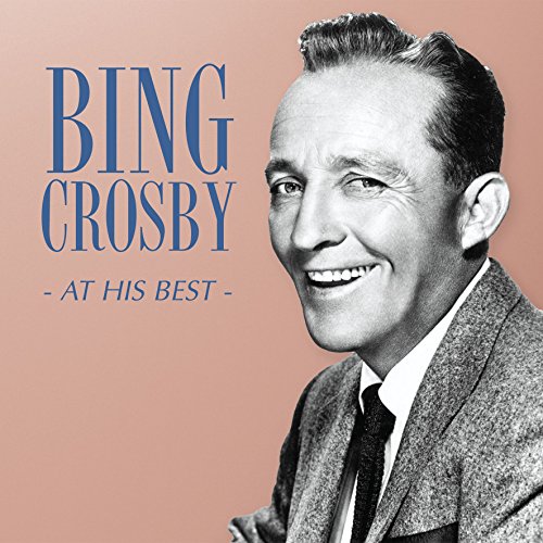 Bing Crosby - At His Best by Bing Crosby on Prime Music