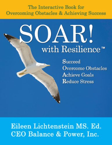 SOAR! with Resilience™: The Interactive Book for Overcoming Obstacles ...