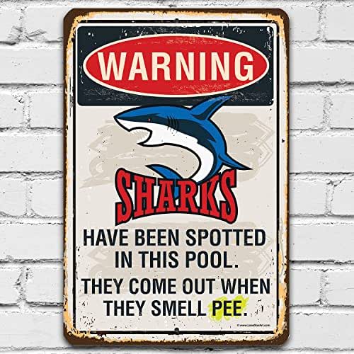 Amazon.com: Pool Sign - Warning Sharks Have Been Spotted - Metal Pool ...