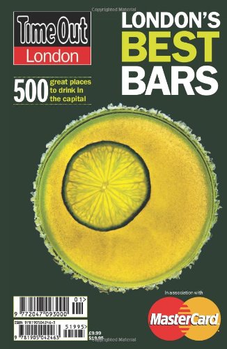 "Time Out" London's Best Bars: 500 Great Places to Drink in the Capital ...