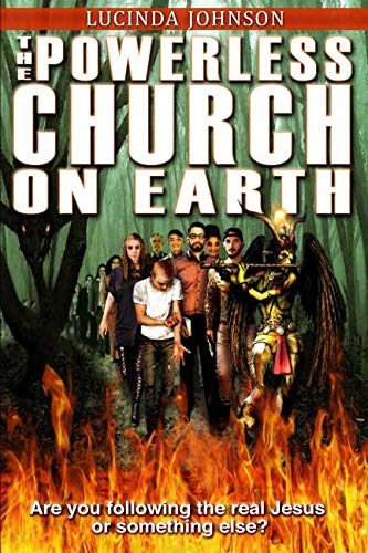 The Powerless Church On Earth: Are you following the real Jesus or ...