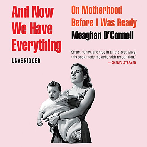 Amazon.com: And Now We Have Everything (Audible Audio Edition): Meaghan ...